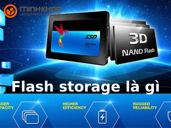 Flash Storage Là Gì? Tìm Hiểu Về Bộ Nhớ Nand Flash Storage - Laptop ...
